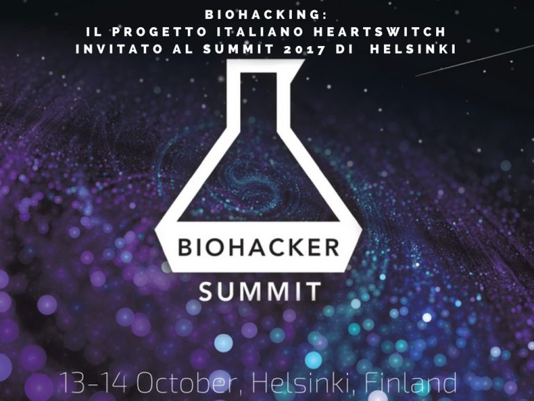 Biohacking: Il progetto Italiano HeartSwitch invitato al Summit 2017 di ...